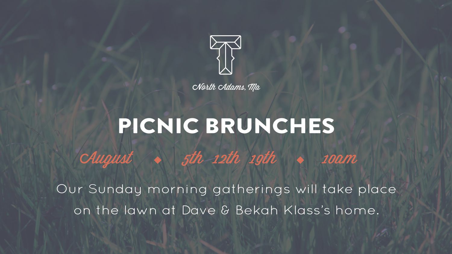 August Picnic Brunches - Terra Nova Church - North Adams