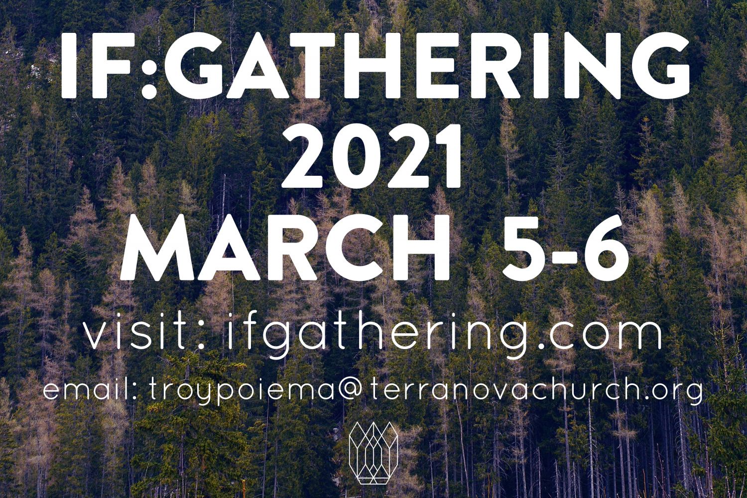IF:Gathering 2021 - Terra Nova Church - Troy